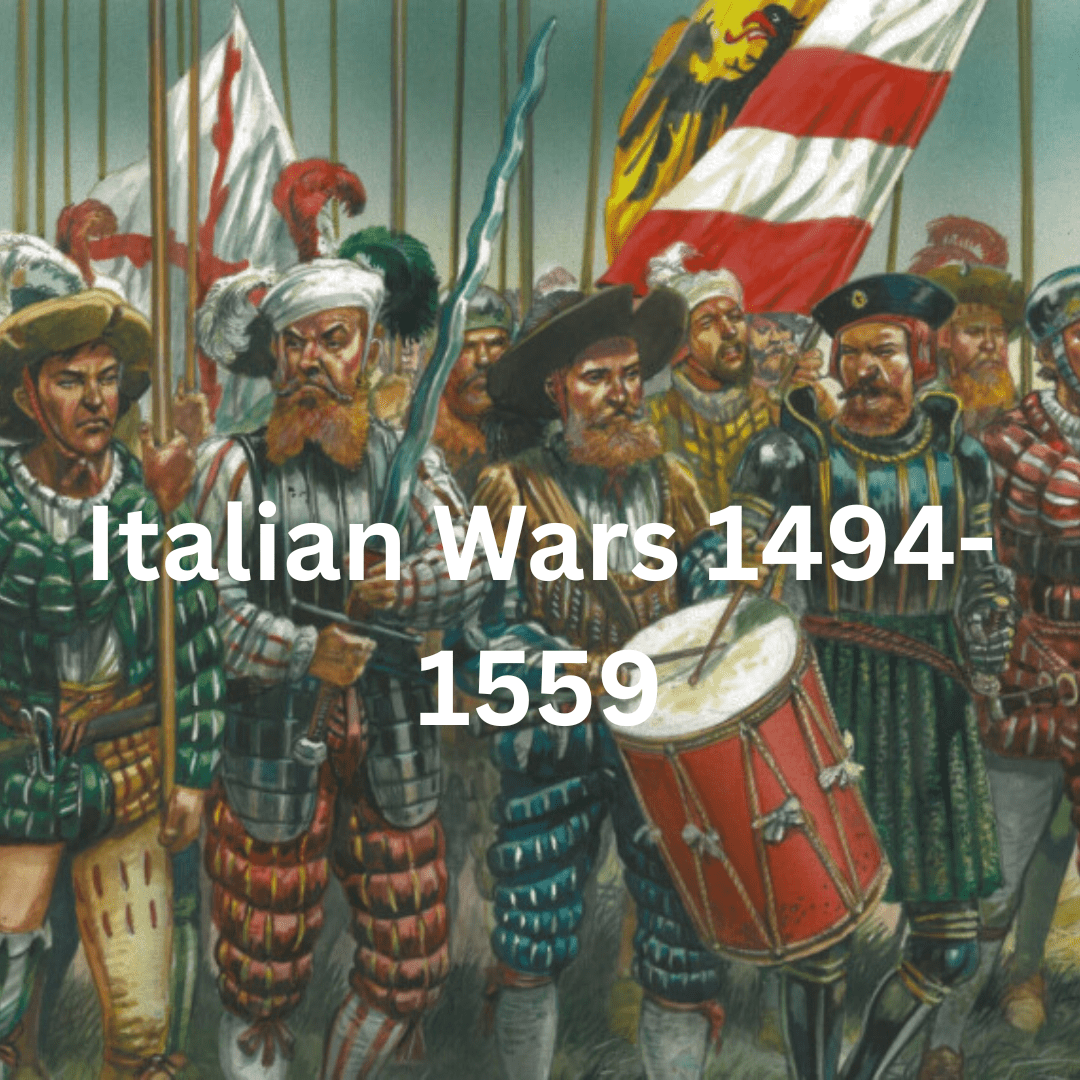 Italian Wars 1494-1559 - Fog of Wargames